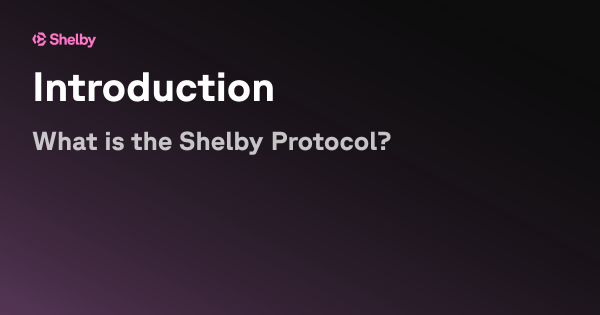 Introduction | Shelby Docs